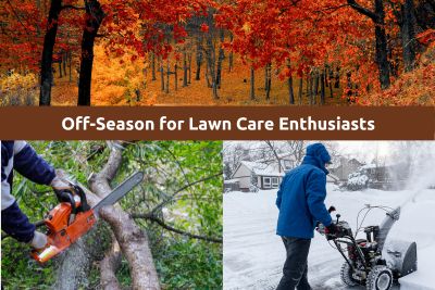 Off-Season Activities for Lawn Care Enthusiasts - Joy of Mowing